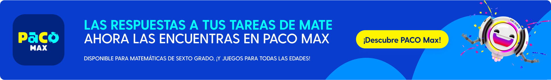 Paco el Chato - Ayuda para tu tarea de primaria, secundaria y preparatoria